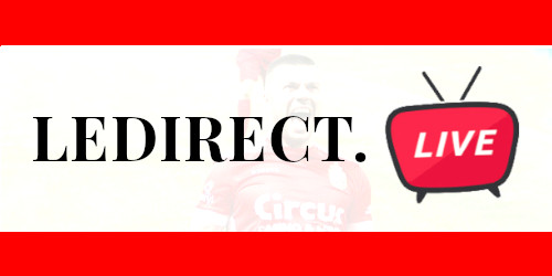 LEDIRECT.LIVE ! - tous les matches en direct